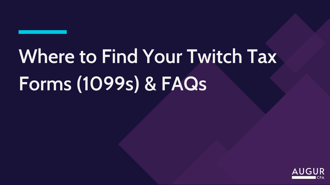 Twitch 1099 Tax Form: How to Find & FAQs